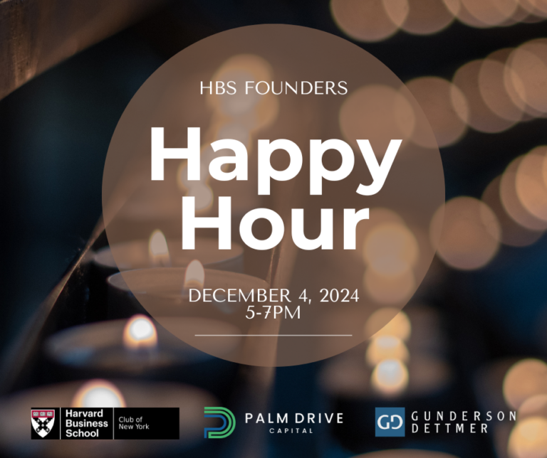 STARTUPS – HBS Startup Founders Happy Hour | www.hbscny.org